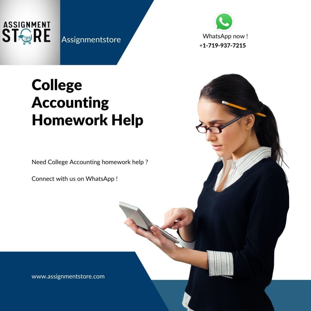 College accounting homework help : Money back guarantee