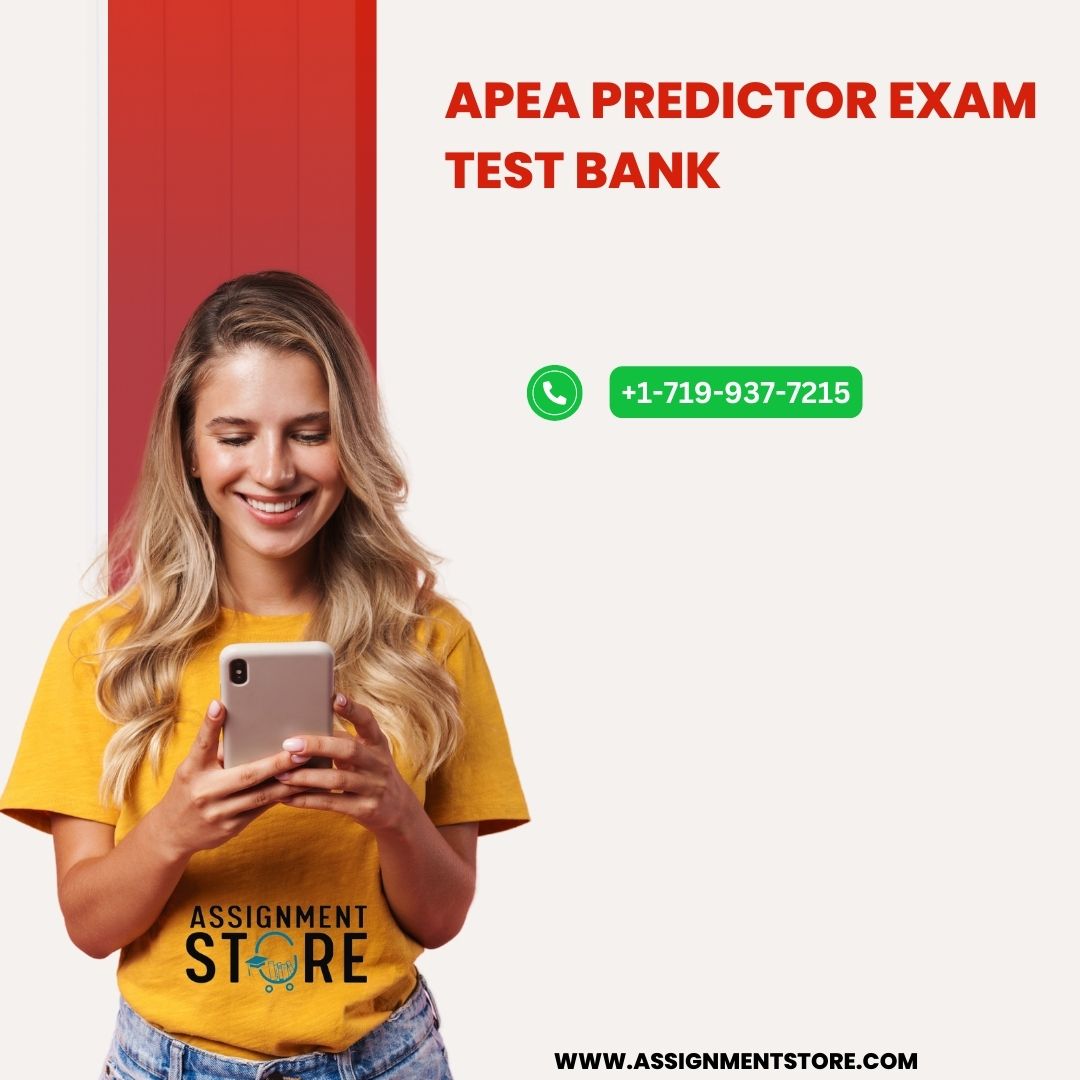 APEA predictor exam test bank : 100% Guaranteed results